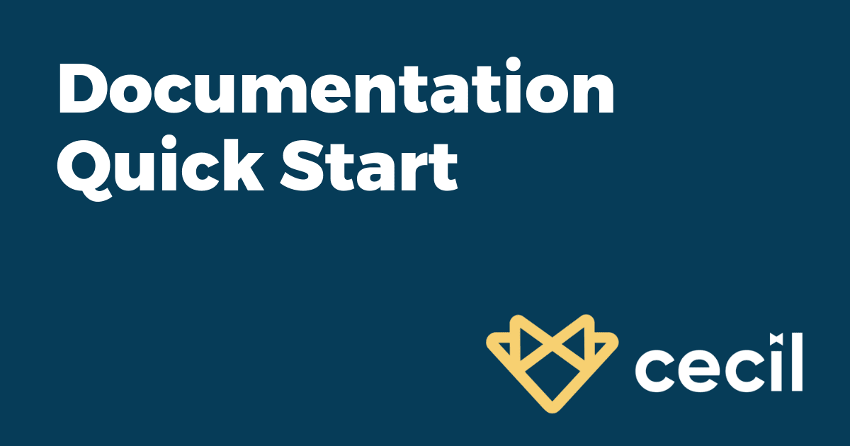 Quick Start Documentation Cecil